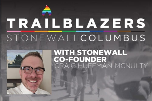 Celebrating Pride with Stonewall Founders w/ Craig Huffman-McNulty ...